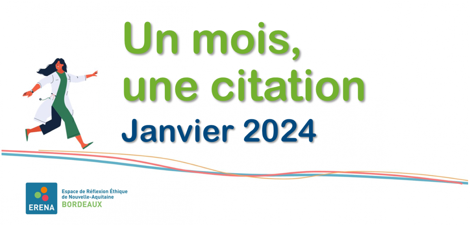 Un mois une citation | ERENA Bordeaux